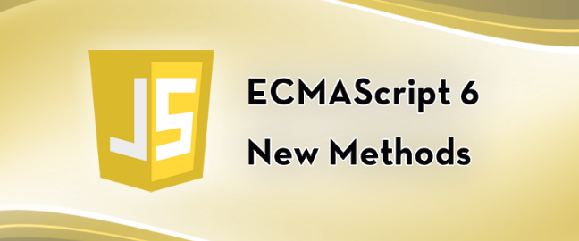 ECMAScript 6 - New Methods | DiscoverSDK Blog